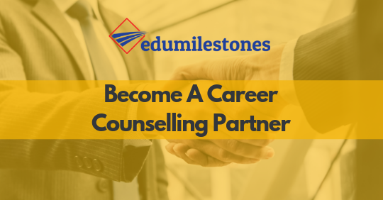 Become a partner career counsellor- edumilestones
